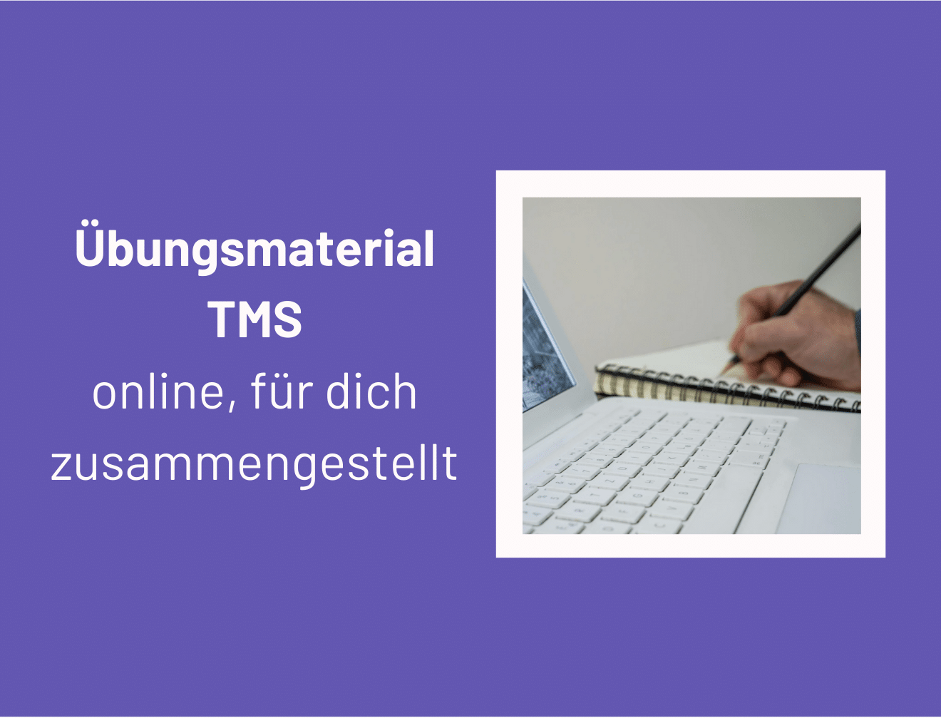 Mit diesem TMS Übungsmaterial jetzt zur erfolgreichen Vorbereitung 2025